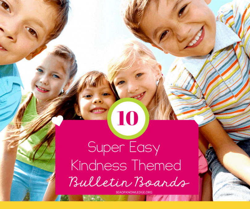 10 Best Kindness Bulletin Boards to Promote Social Skills