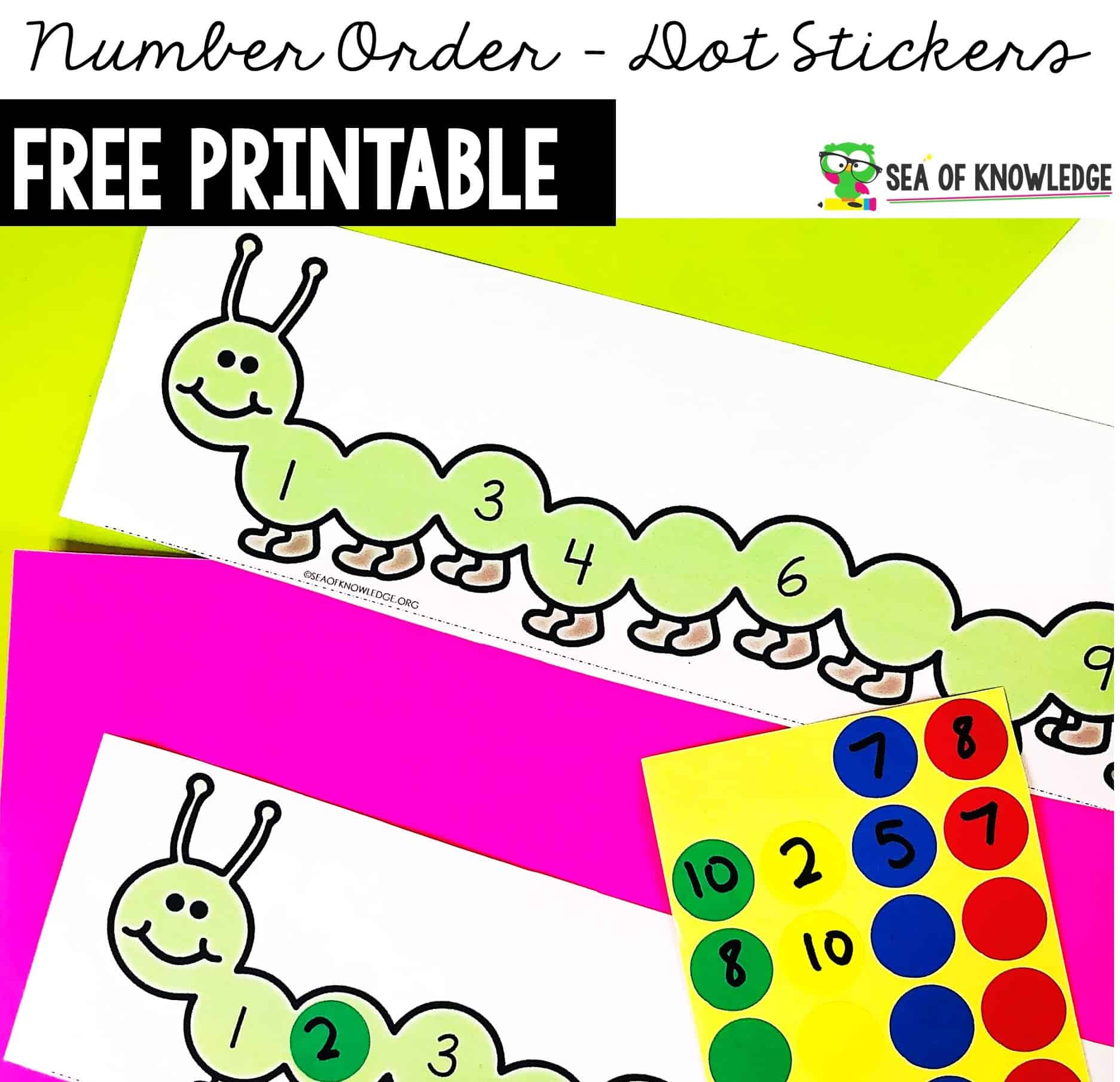 Dot Stickers Activity Number Order to 10 with Caterpillars