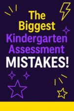 Kindergarten Reading Readiness Assessment: What NOT to do